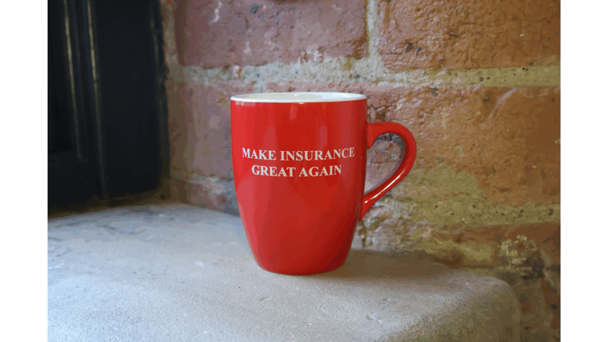 Let's... Make Insurance Great Again! - Prosura Insurance Brokers UK